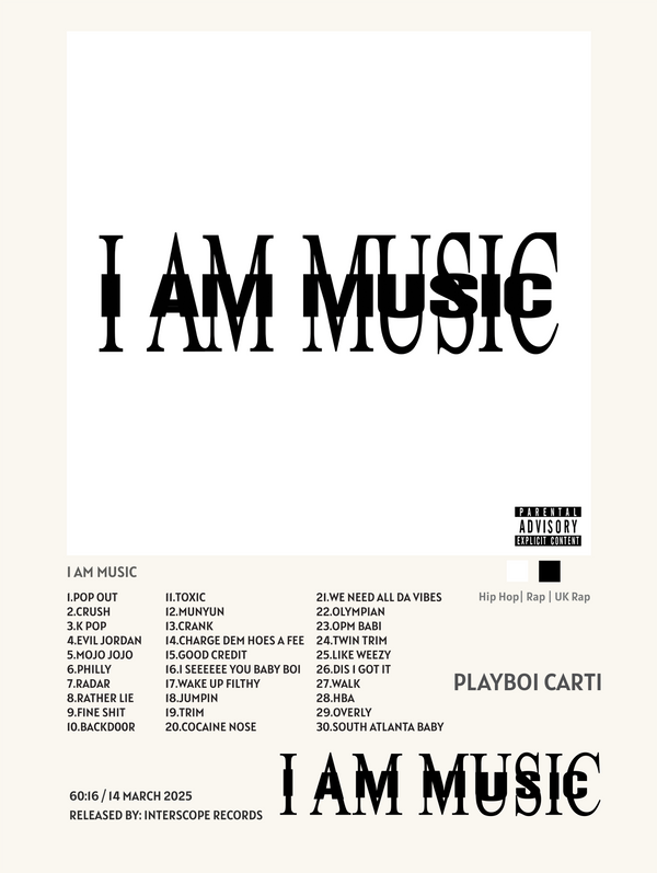 PLAYBOI CARTI - I AM MUSIC – CulturedPrint