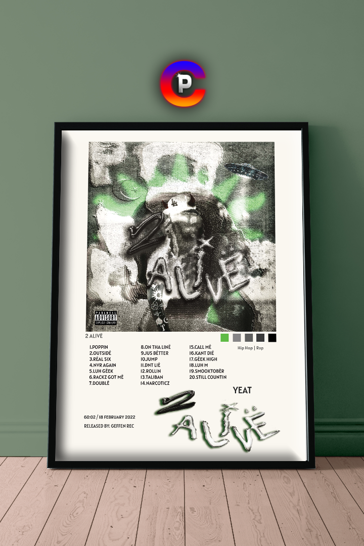 YEAT - 2 ALIVE – CulturedPrint